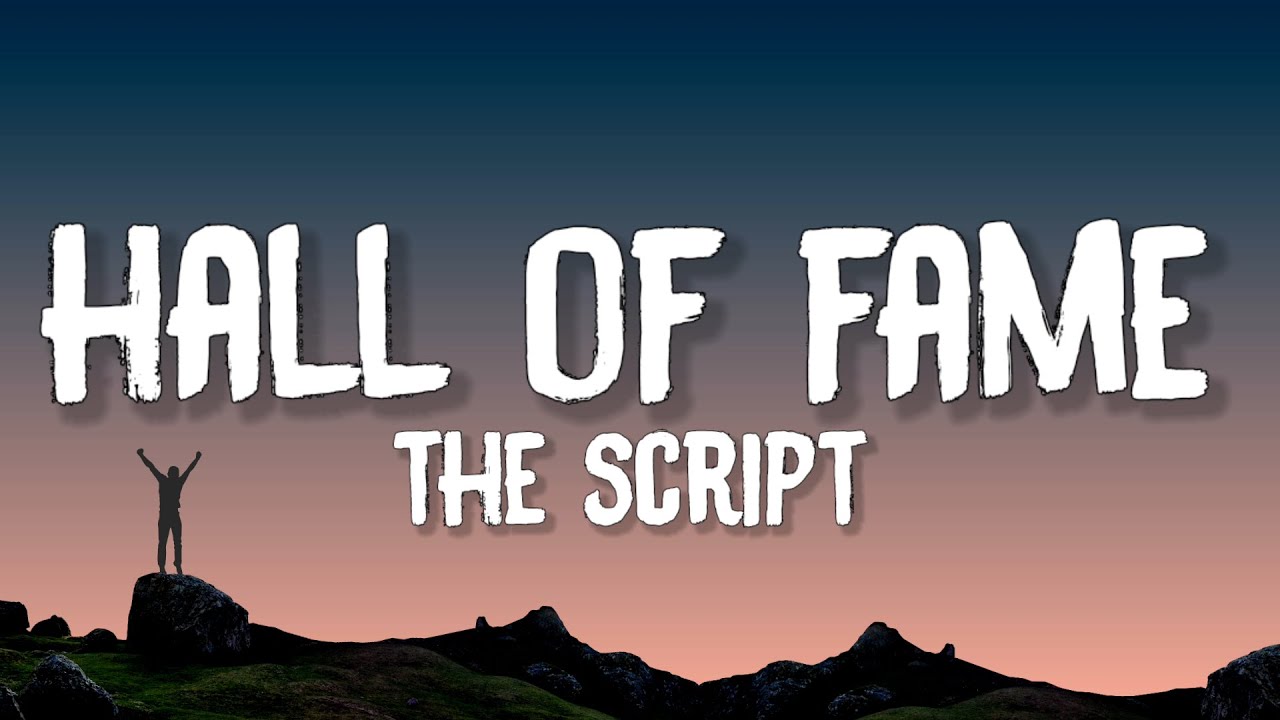 The Script - Hall Of Fame (Lyrics) feat. will.i.am - YouTube