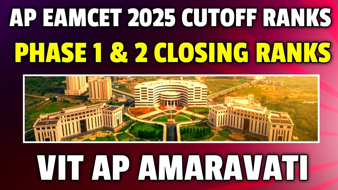 VIT AP EAMCET 2026 Cutoff ranks after Phase 1 & 2 | Ap Eapcet Closing ...