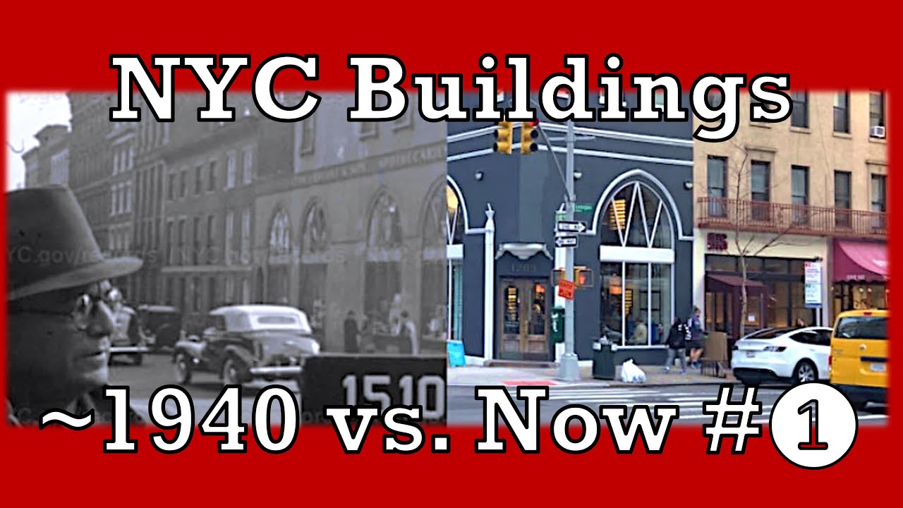 “Then vs. Now” Photos of Old NYC Buildings! (Episode 1) # ...