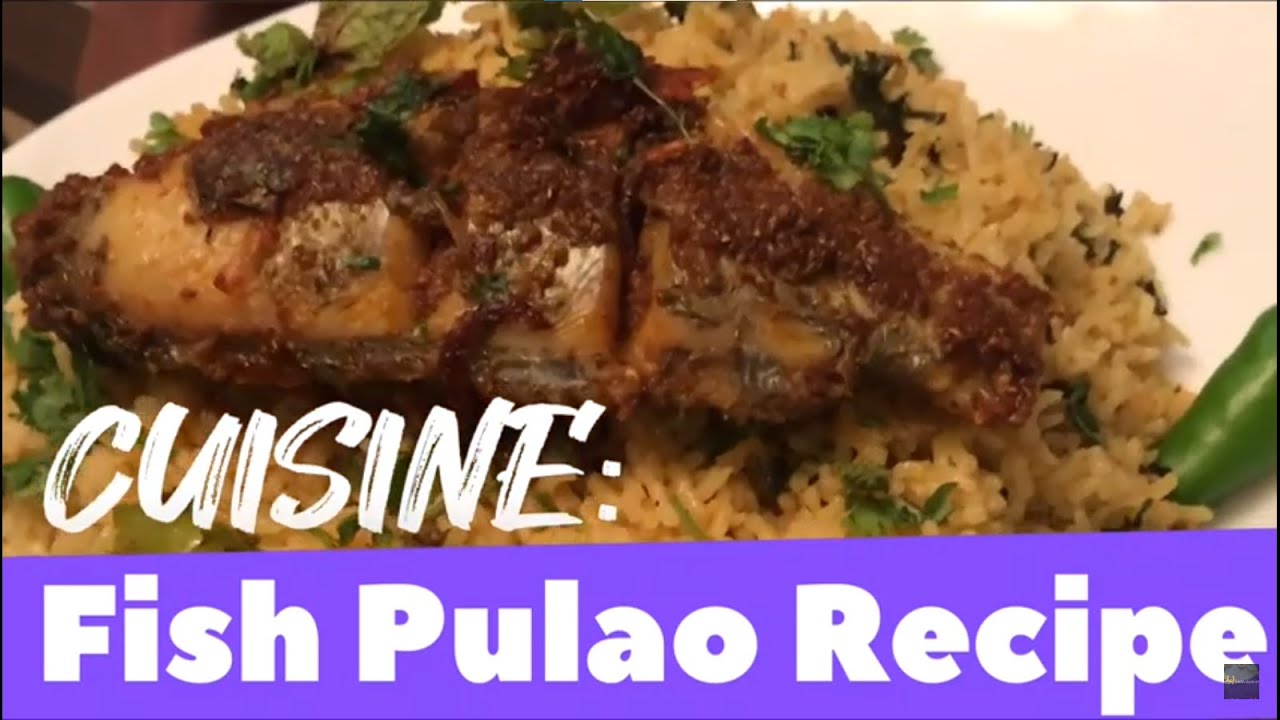 Fish Pulao Recipe l Cooking With Sofia Hassan - YouTube