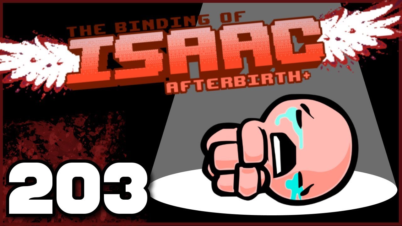 The Binding of Isaac: Afterbirth+ | Ep. 203: Ultra Hard - YouTube