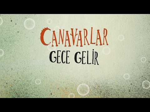 Canavarlar Gece Gelir