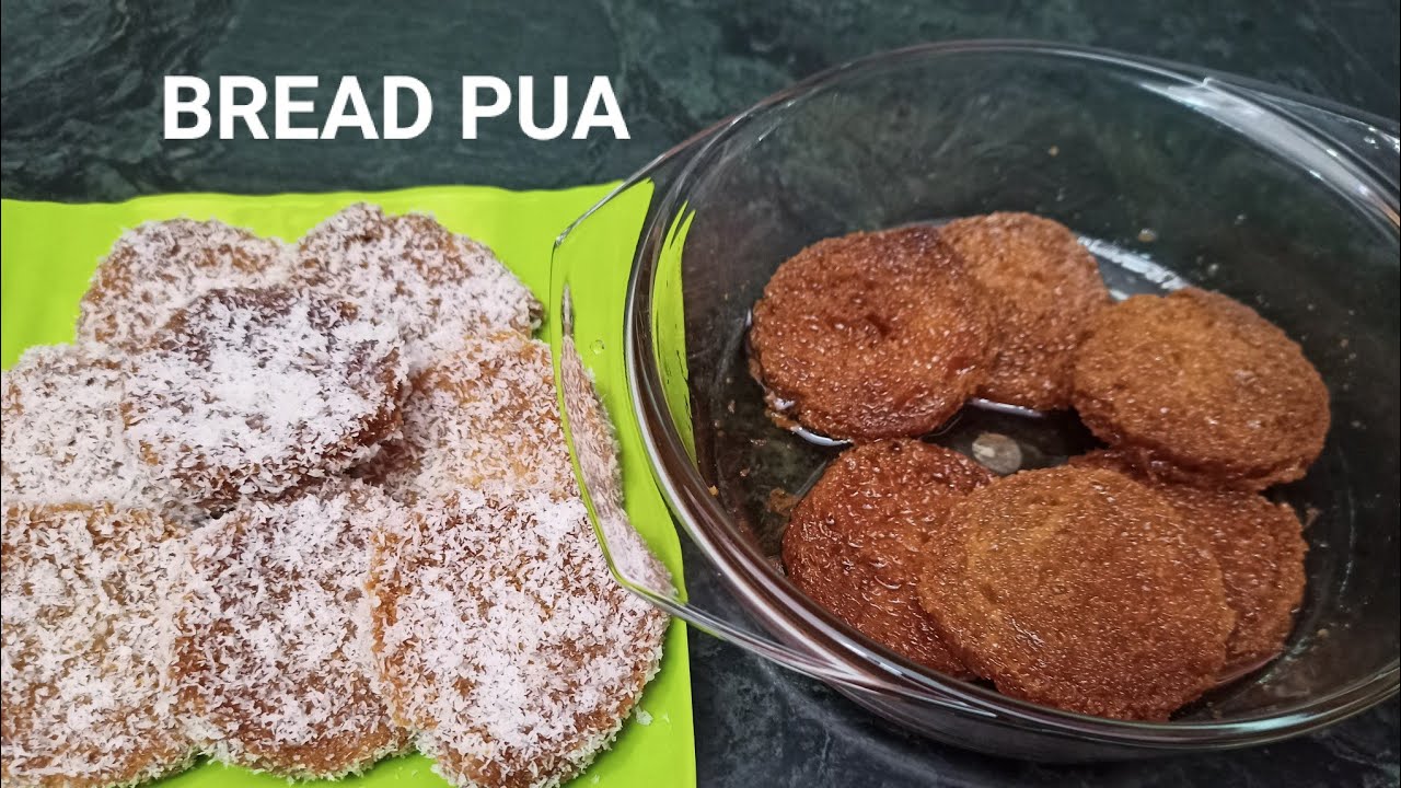 BREAD PUA RECIPE/ HOW TO MAKE PUA BREAD PUA - YouTube