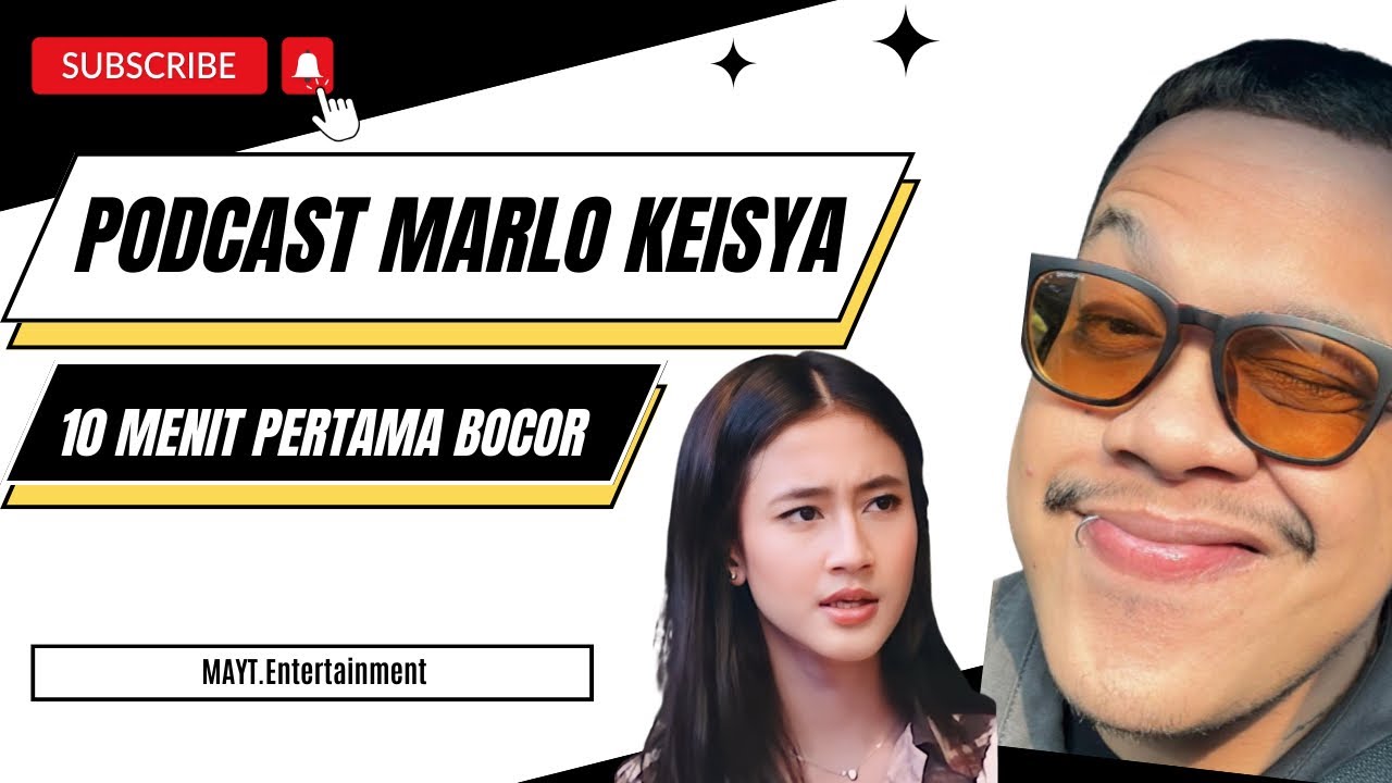 VIRAL‼️ CUPLIKAN REKAMAN 10 MENIT PERTAMA MARLO DAN KEISYA LOVRANKA ...