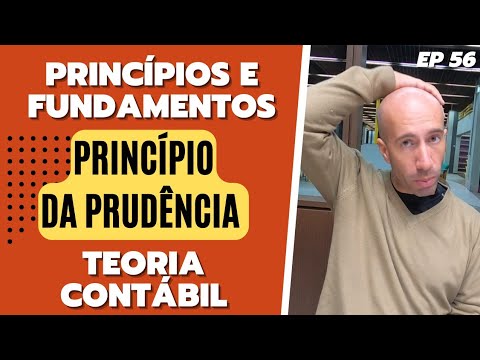 PRINCÍPIO da PRUDÊNCIA | Teoria Contábil - YouTube
