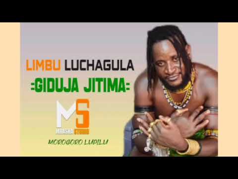 LIMBU LUCHAGULA UJUMBE WA GIDUJA JITHIMA prod by mbasha studio{2024}