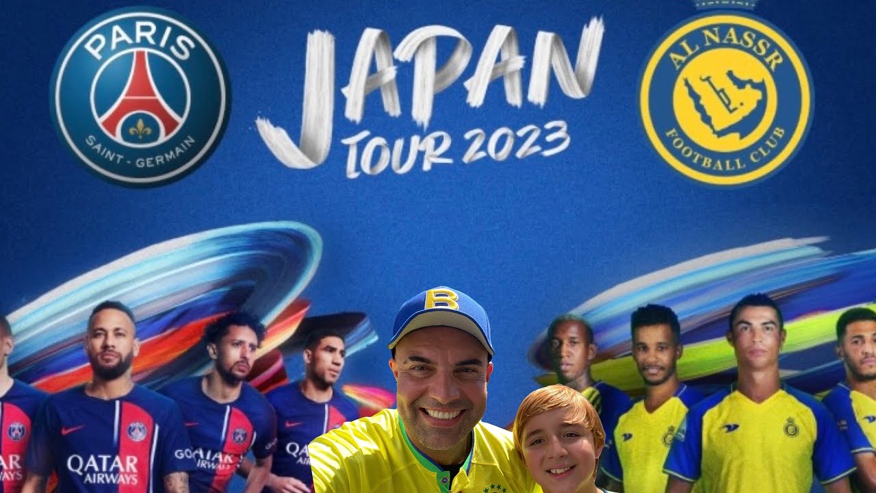 PSG x Al Nassr - Japan Tour 2023 - YouTube