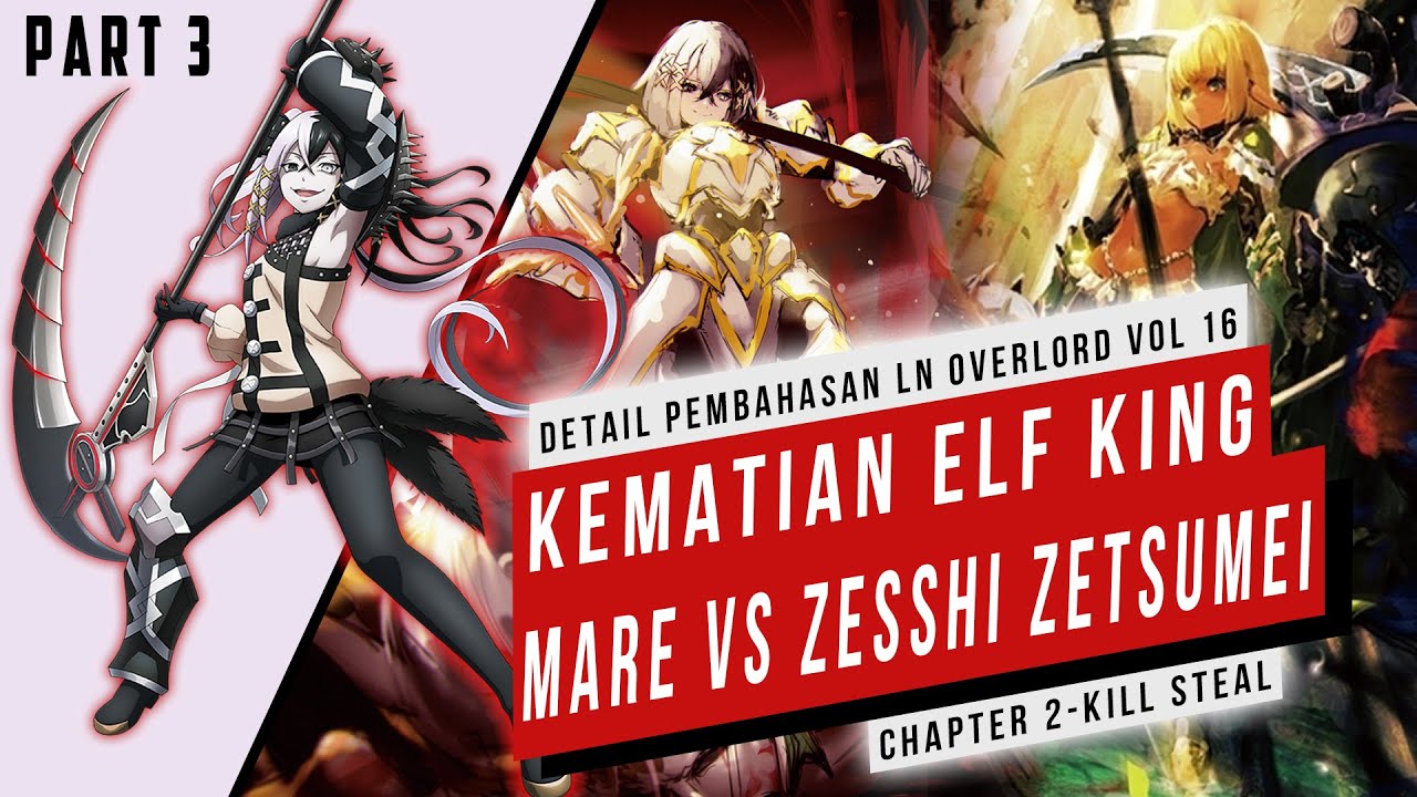Pembahasan Light Novel Overlord Volume 16 (Part 3) #Overlord - YouTube