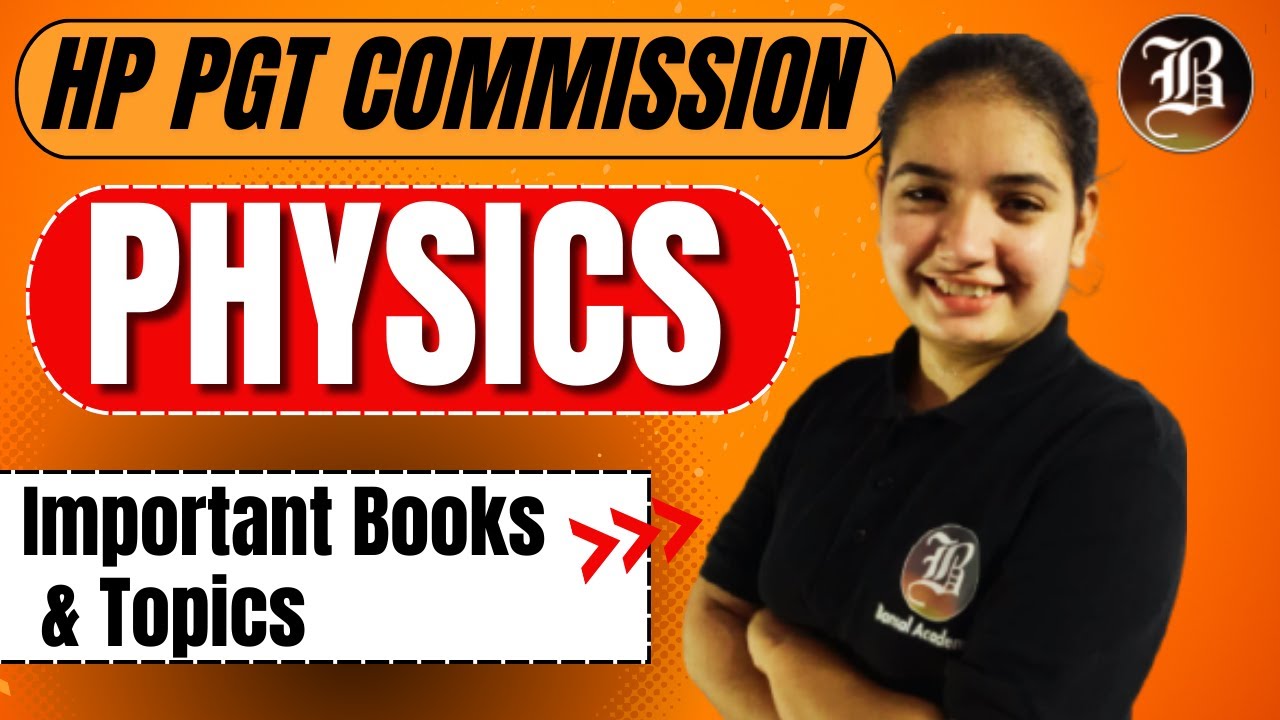 Best Books & IMP. Topics For HP PGT Physics | Physics Books | Study Material | Strategy For PGT ...