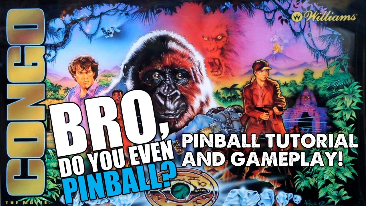 Ep. 100! Congo pinball (Williams, 1995) 3/16/17 "Bro, do you even ...