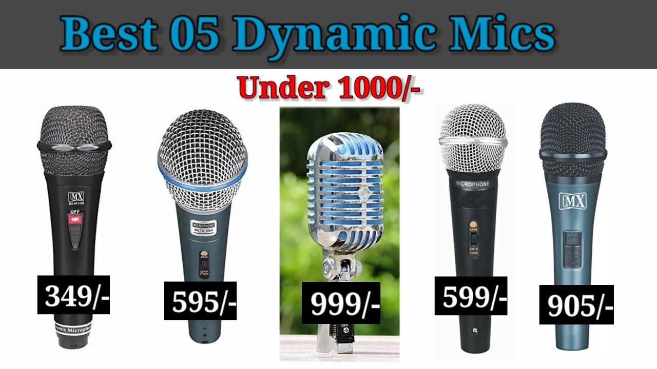 Best 05 Dynamic Mics Under 1000/- - YouTube