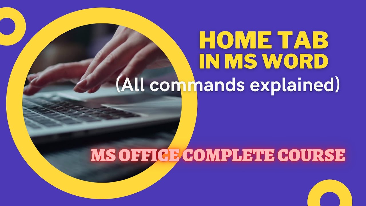 Home Tab in MS Word, MS Office Complete Course - YouTube
