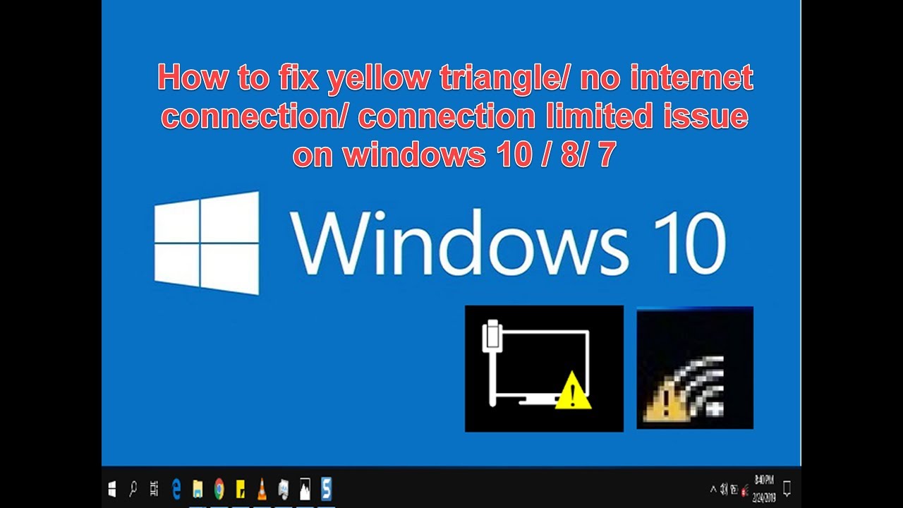 How to Fix no connection issue "yellow triangle, limited internet ...