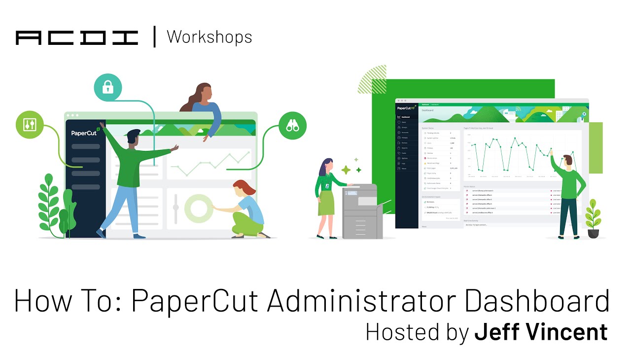 ACDI Workshop | How To: PaperCut Administrator Dashboard - YouTube