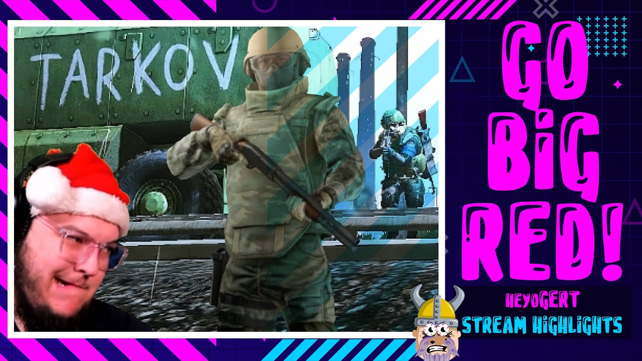 Go Big Red! - EfT Stream Highlights - YouTube