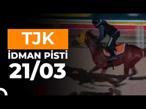 Adana İdman Pisti 21/03/2026 Cumartesi