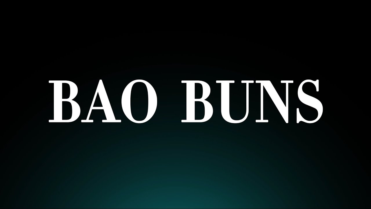 Learn How to Pronounce 'Bao Buns'! Correctly (Asian Cuisine ...