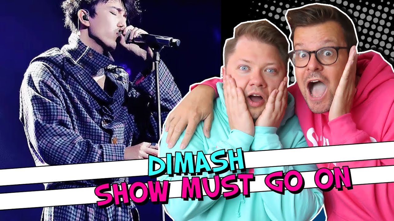 CHILLS ALL OVER // Dimash - The Show Must Go On (Live) Reaction [ Dimas ...
