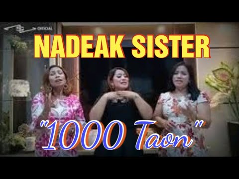 Nadeak Sister - "1000 Taon" (Cover)...Show Time Terbaik & Terbaru Artis ...