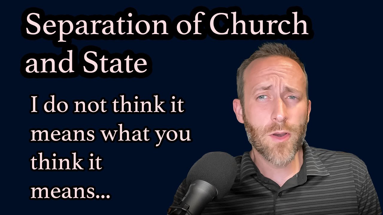 Separation of Church and State: What It Actually Means - YouTube