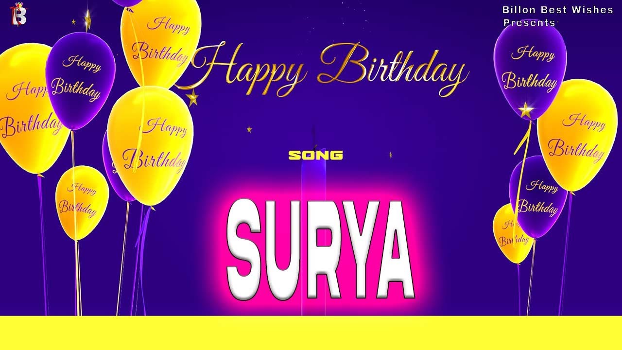 Surya Happy Birthday - Birthday Video Song | Birthday Songs With Names ...