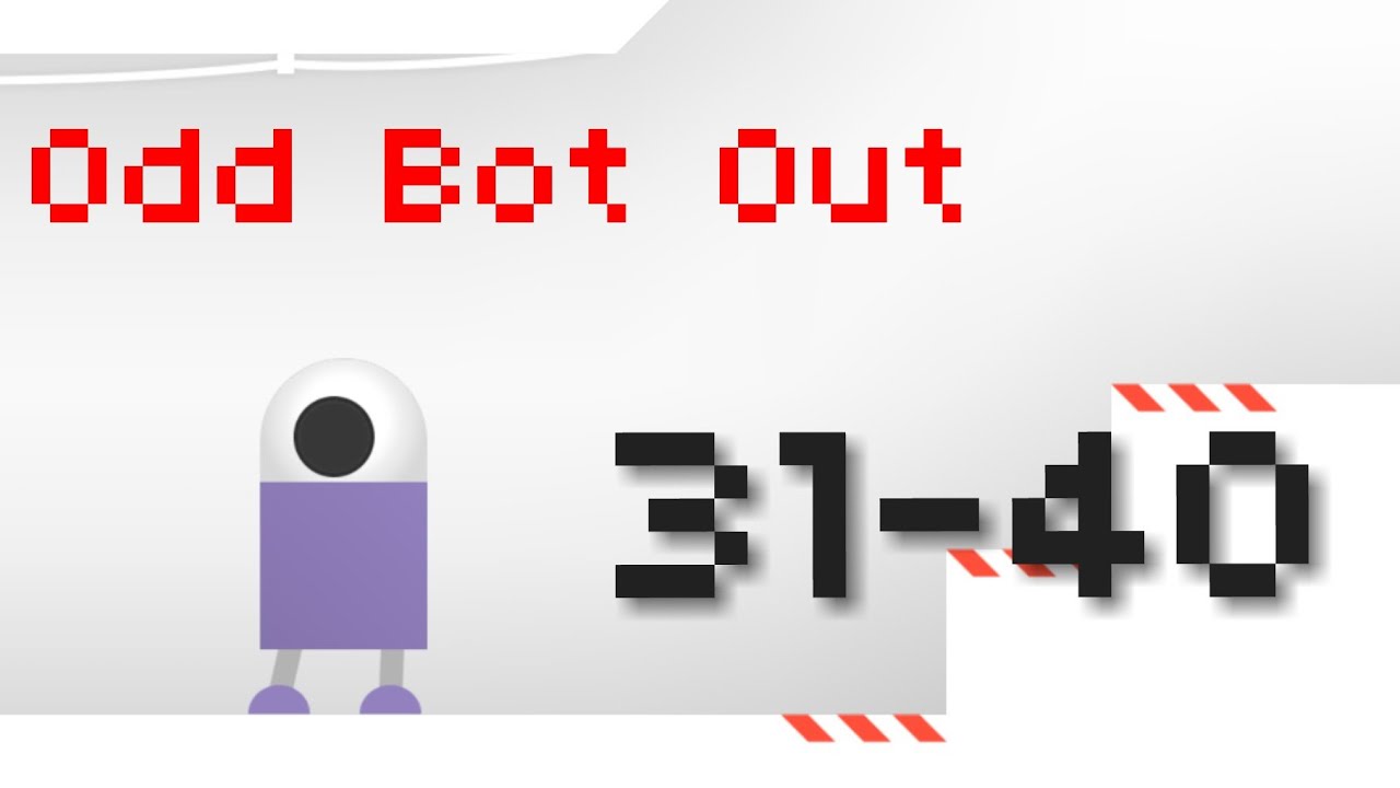 Odd Bot Out levels 31 - 40 | walkthrough gameplay - YouTube