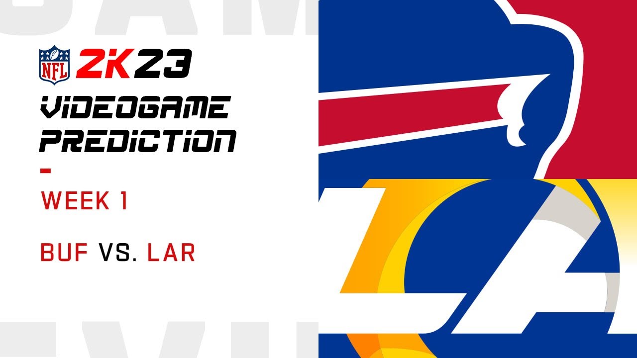 NFL 2K23 - Week 1 | Bills vs Rams Thursday Night 2K Game Prediction ...