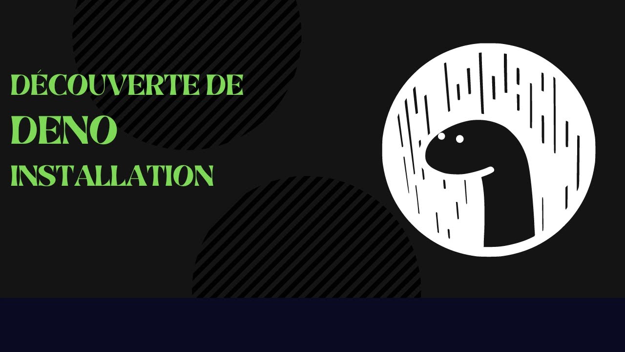 Découverte de Deno : Installation - YouTube
