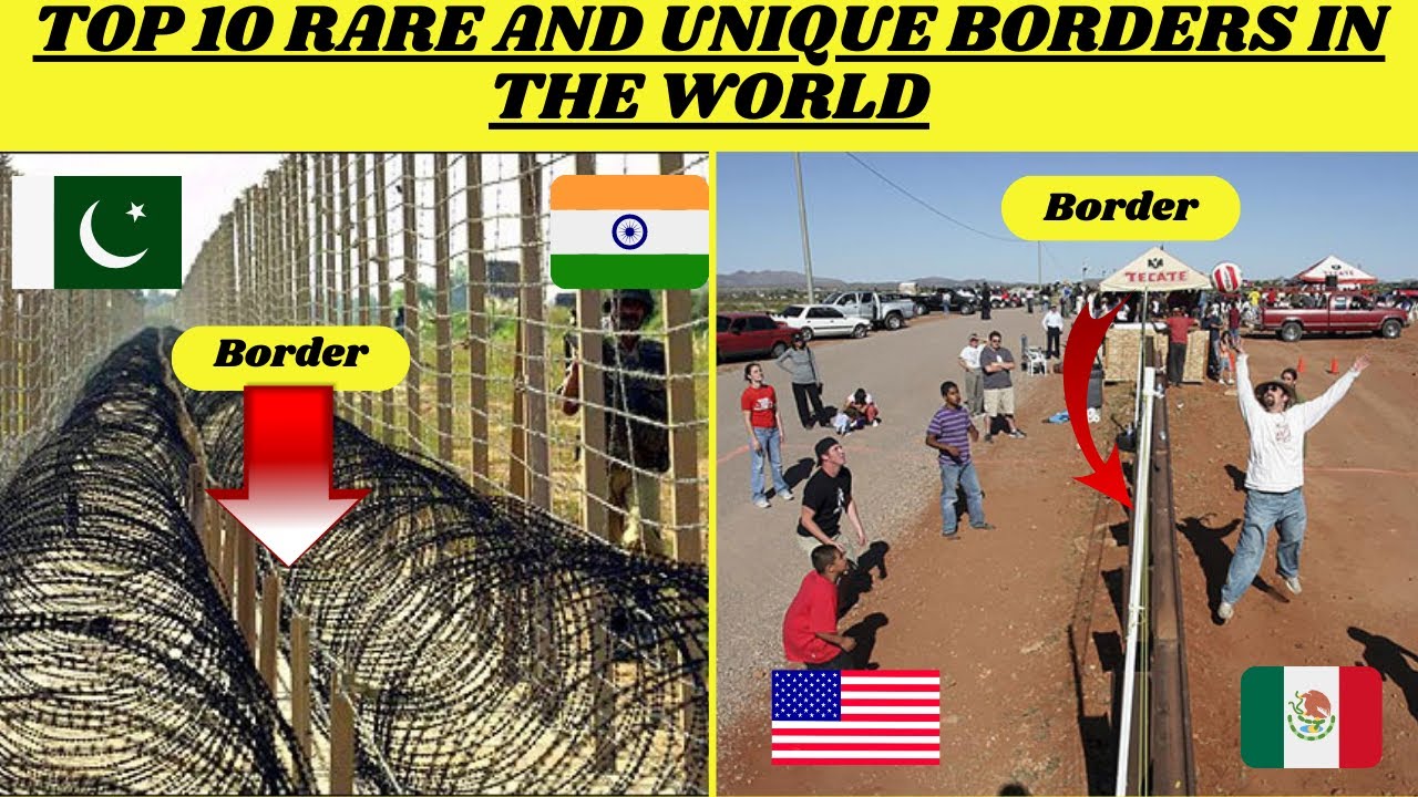 Top 10 Rare and Unique Borders In The World - YouTube