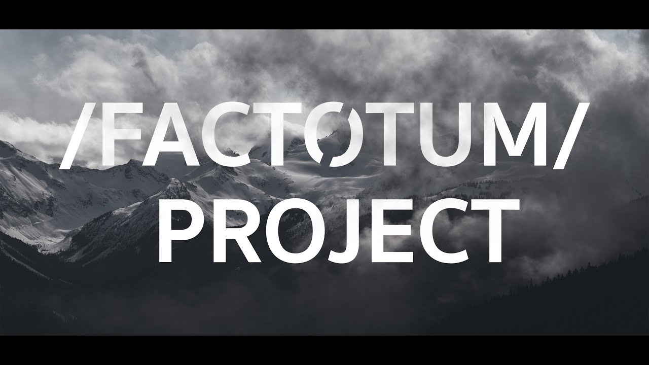 /FACTOTUM/ Project 21/22 Season Film Trailer 1 - YouTube