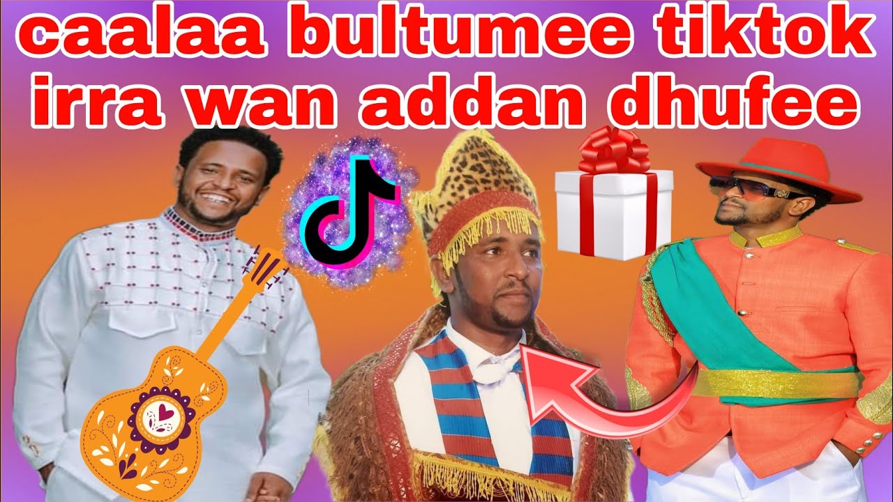 caalaa bultumee waan adda qabate gara tiktok dhufee ummata keenya bira ...