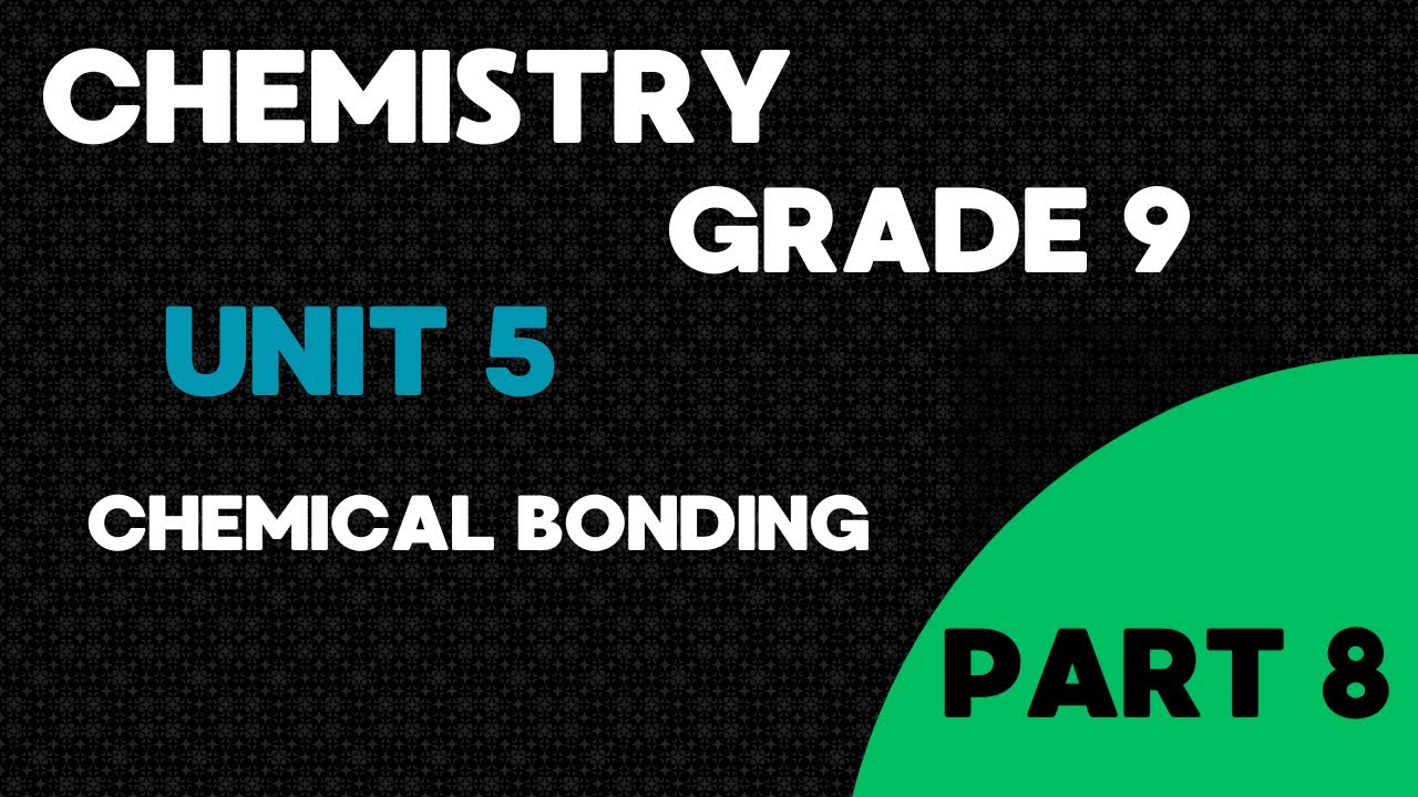 CHEMISTRY GRADE 9 UNIT 5 PART 8 NEW CURRICULUM IN AFAAN OROMOO - YouTube