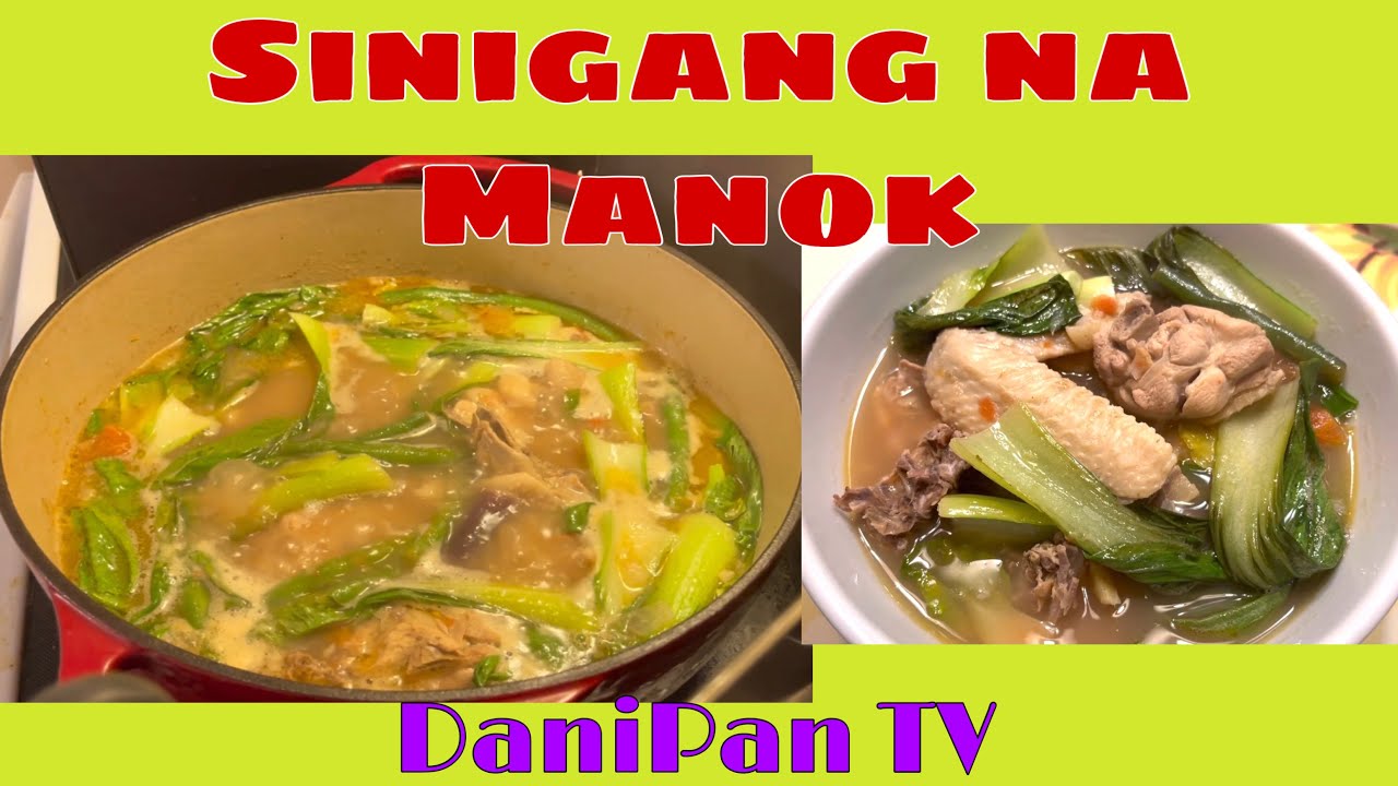 SINIGANG NA MANOK/native chicken/DaniPan TV - YouTube