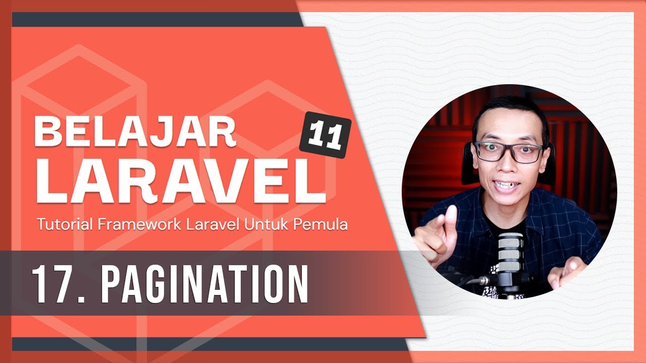 Belajar Laravel 11 17 Pagination Youtube