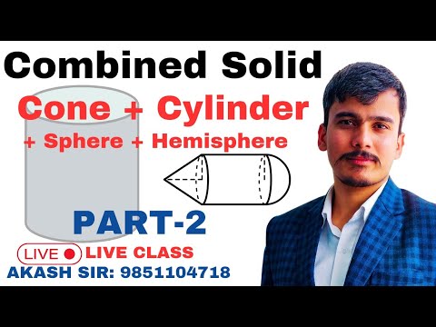 Combined Solid PART 2 || SEE online class || Cylinder, Cone and Hemisphere - YouTube