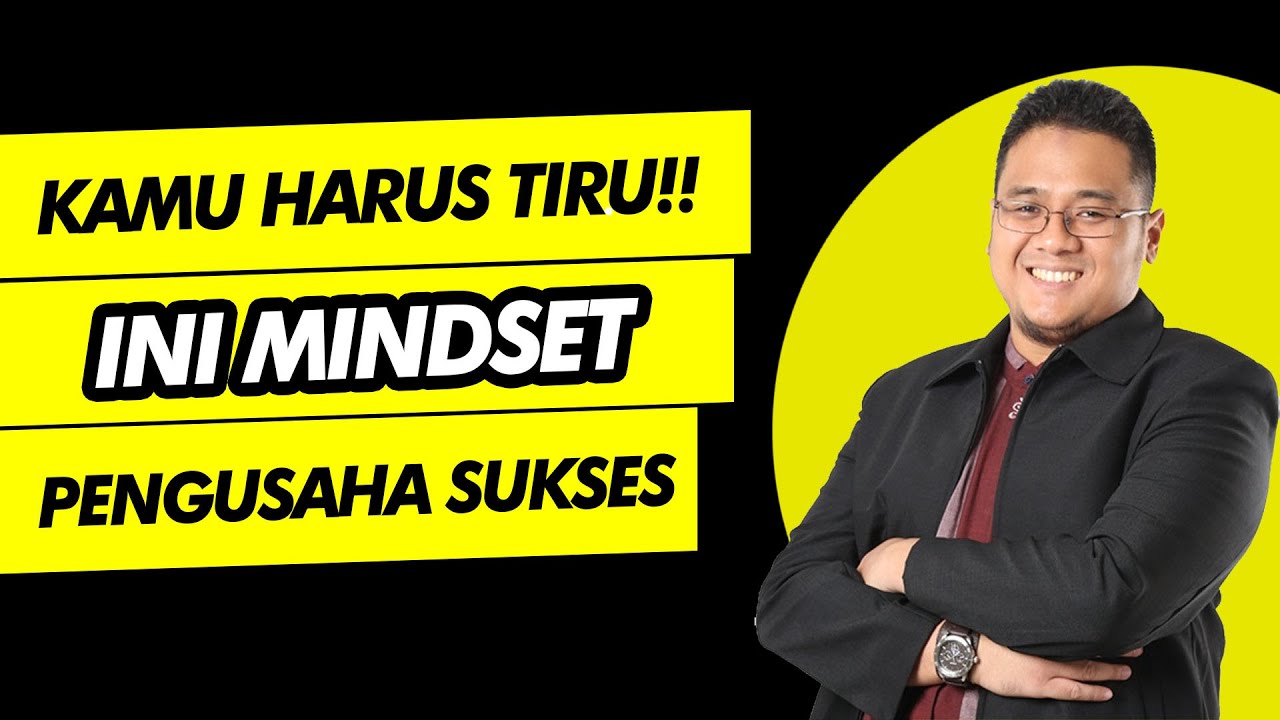 INILAH BEDANYA MINDSET PENGUSAHA YANG SUKSES DAN BIASA AJA - RENDY SAPUTRA - YouTube