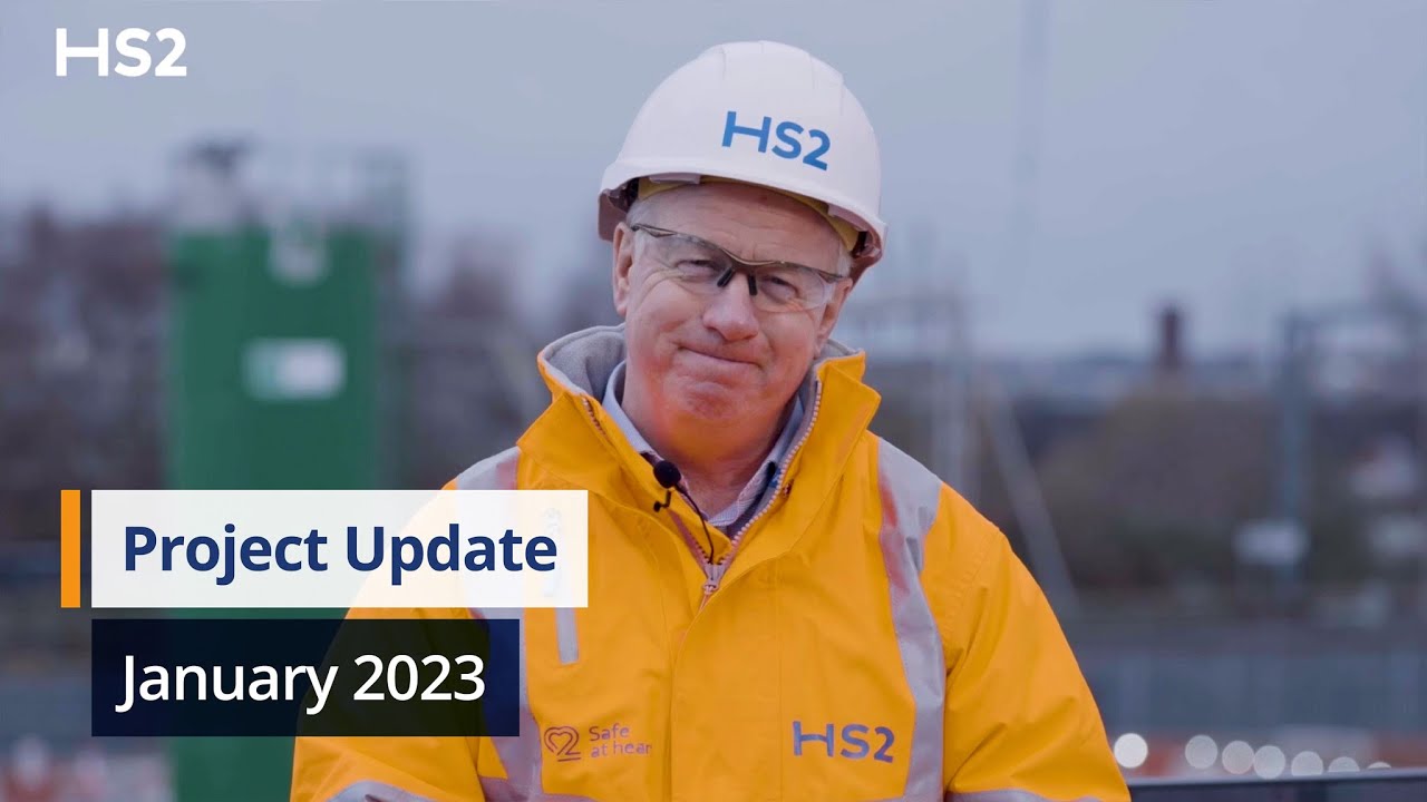 HS2 Project Update, January 2023 - YouTube