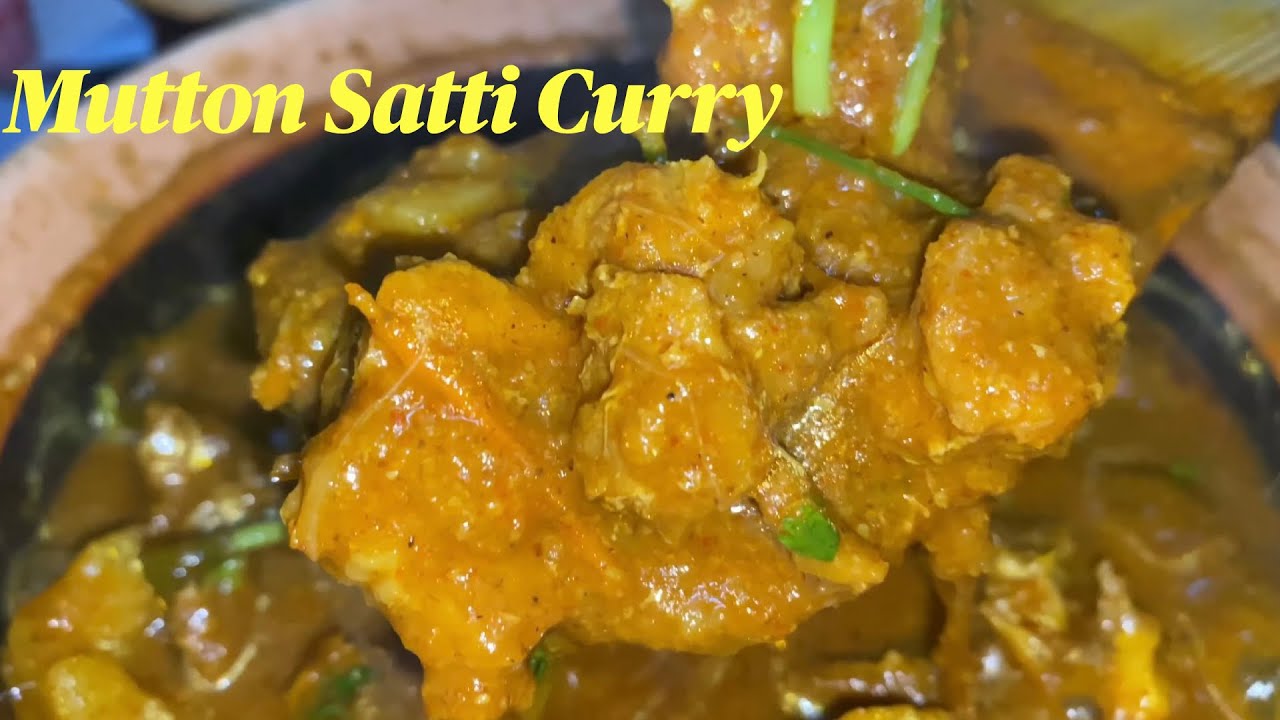 Recipe Indian Satti Mutton Curry | Claypot Mutton Gravy - YouTube