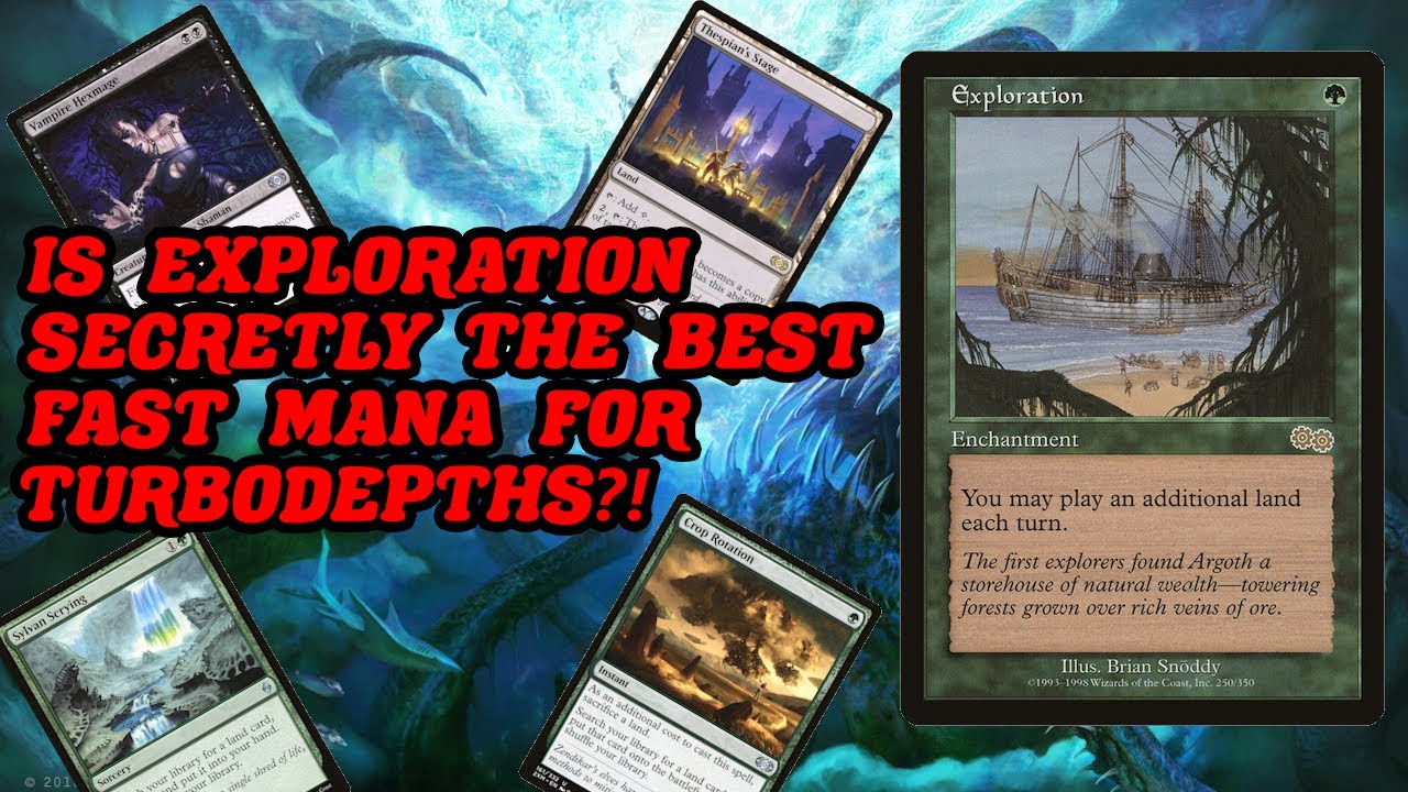 IS EXPLORATION SECRETLY THE BEST FAST MANA FOR TURBODEPTHS?! Legacy ...