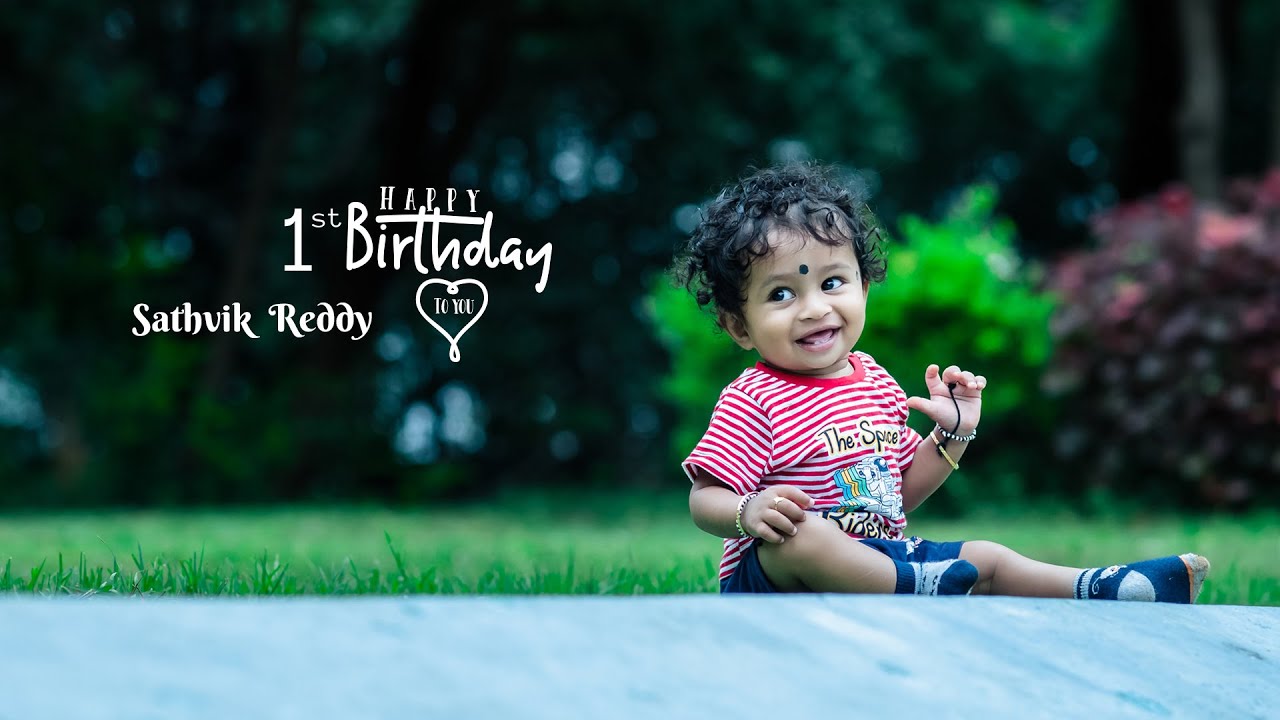 sathvik Reddy 1st Birthday / Wed 'n' Art By Narendra - YouTube