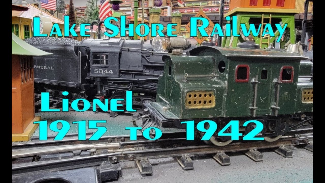 Lionel Prewar O Gauge Trains 1915 to 1942 on T-Rail Lake Shore Railway ...