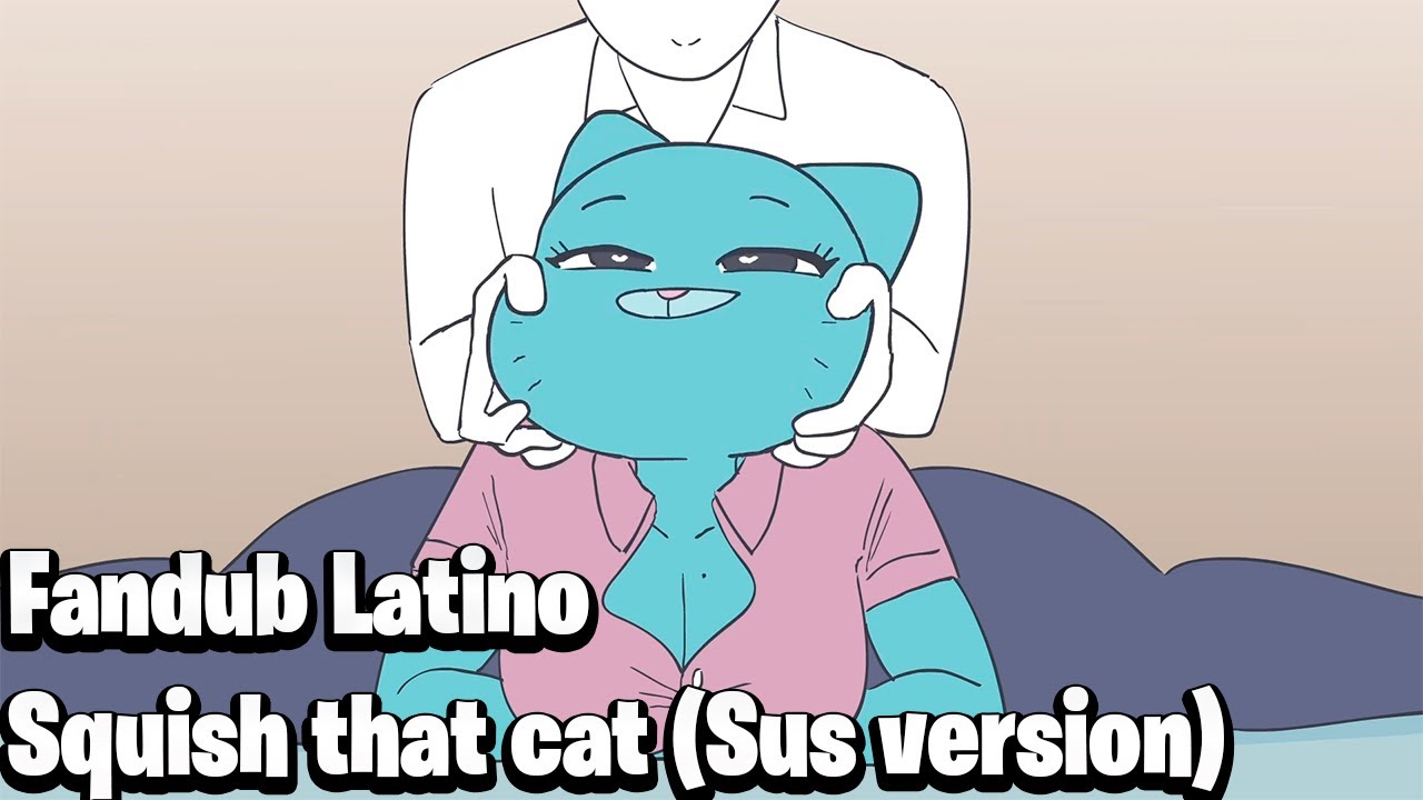 Aplasta ese gato (Sus Versión) - Fandub Latino Squish that cat (sus version) - YouTube
