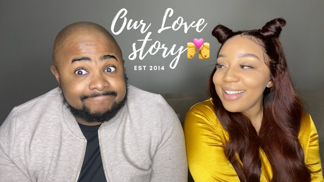 OUR LOVE STORY | Sliding in the DMS, getting curbed, going after my BFF ...