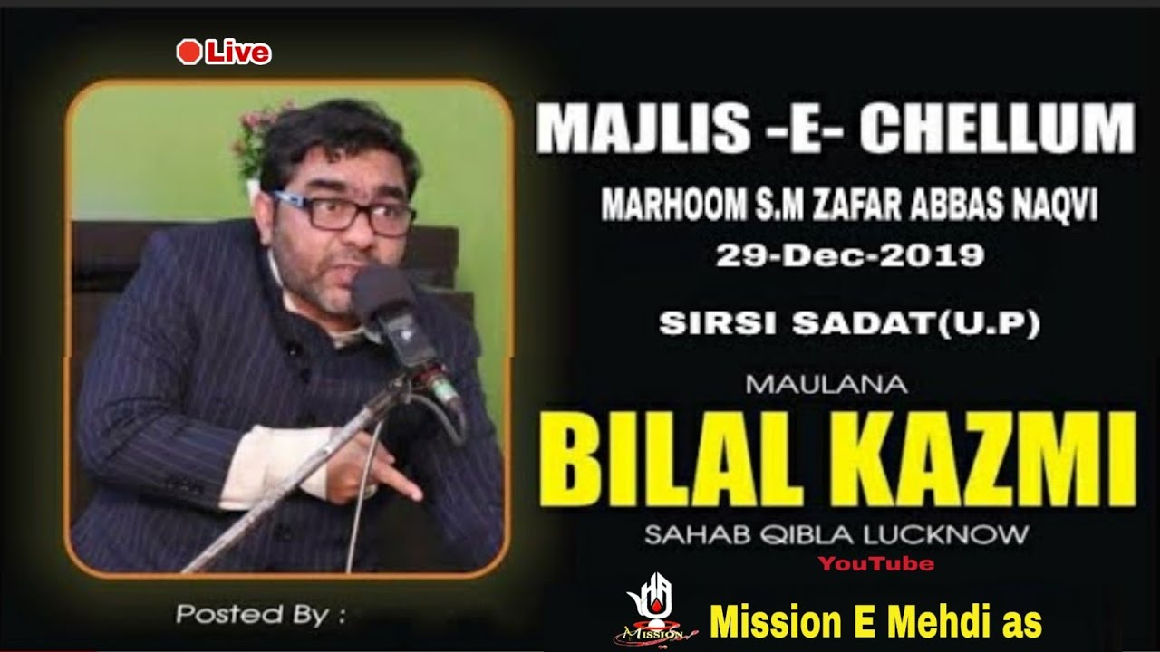 🛑 LIVE MAJLIS IN MAULANA #BILAL KAZMI IN SIRSI SADAT 2019-20 - YouTube