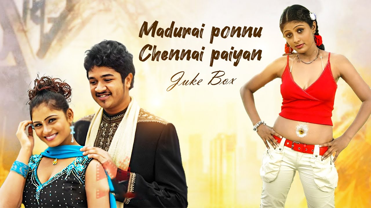 Madurai Ponnu Chennai Paiyan - Video JukeBox | Pankaj Kumar | Thejamai ...