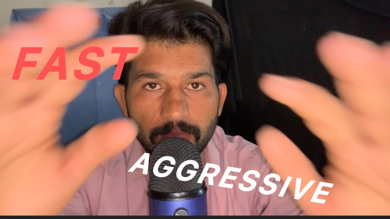 ASMR Fast And Aggressive ! - YouTube