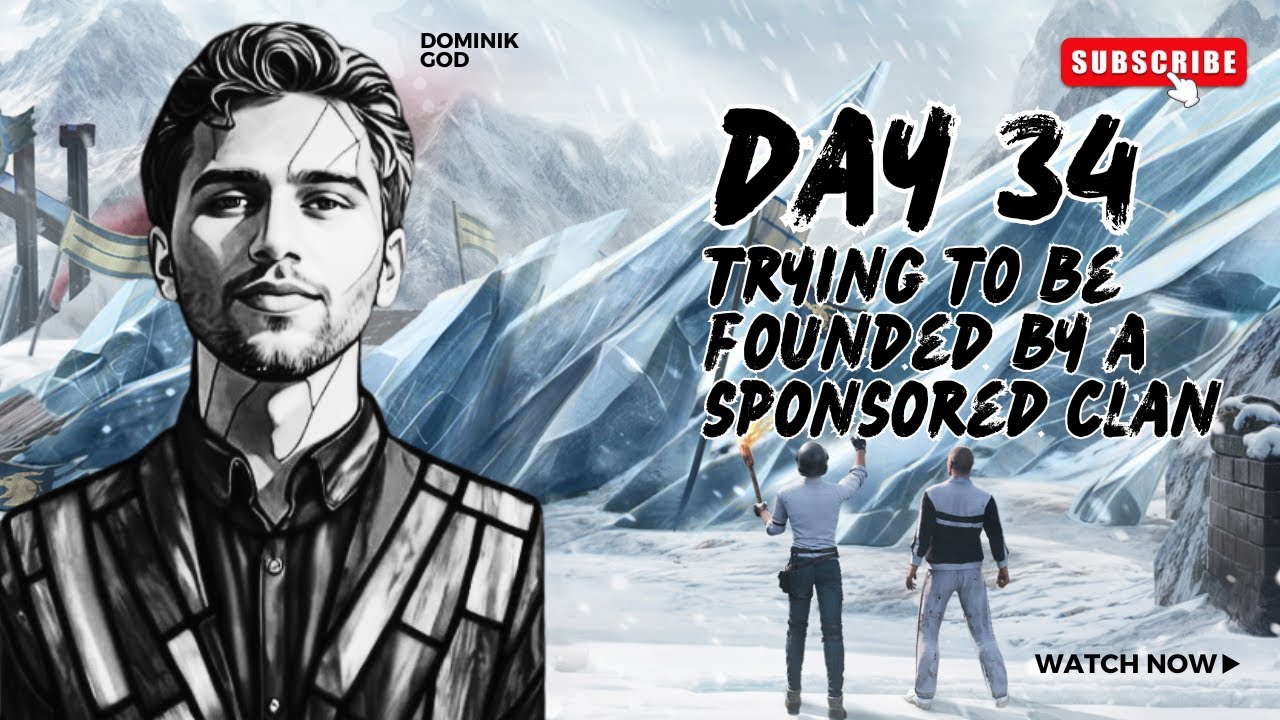 Day 34 |Trying to be founded by a sponsored clan | Exploring New Update ...
