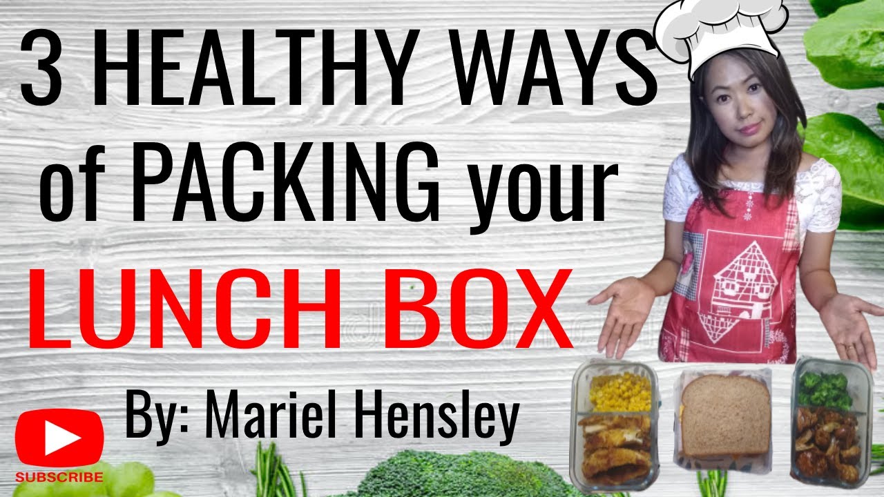 3 healthy ways of packing your LUNCH BOX - YouTube
