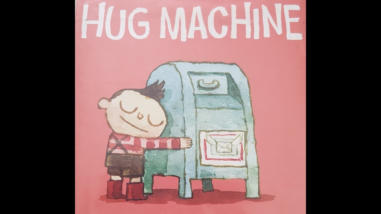 Hug Machine! Children's Book Read Aloud - YouTube