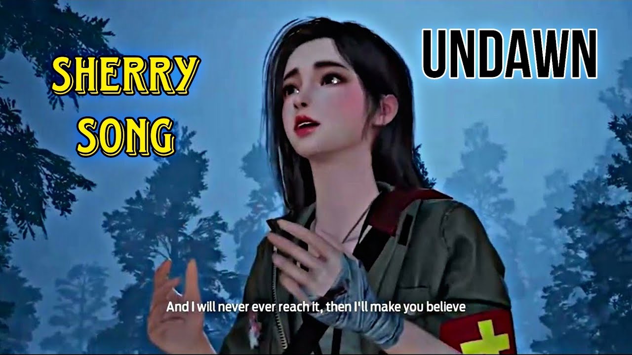Sherry Song in Undawn (Watch in 4K) #undawn - YouTube